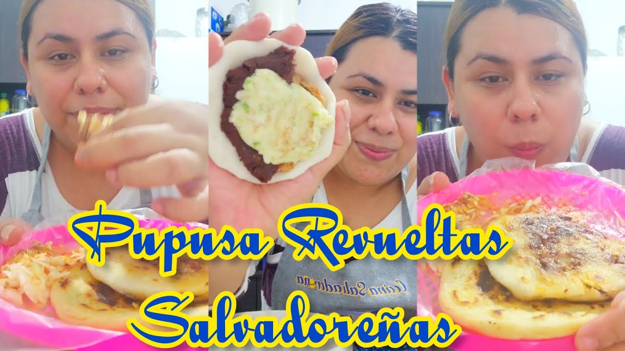 COMO PREPARAR PUPUSAS REVUELTAS PASO A PASO - YouTube