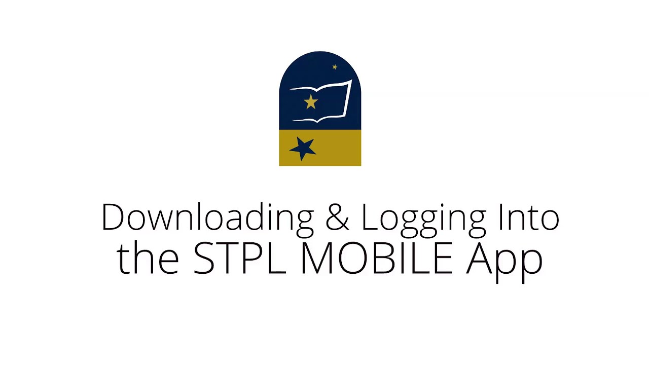 STPL Mobile: Downloading & Logging Into The Library's New App - YouTube