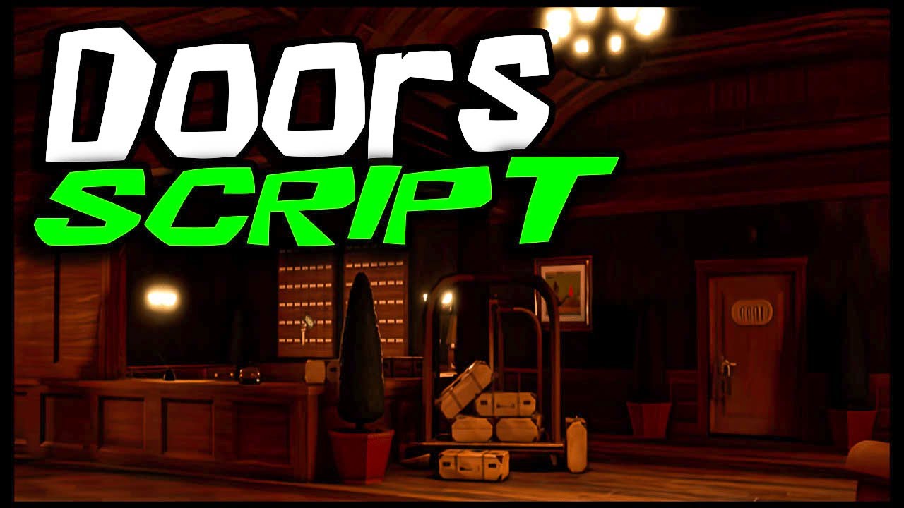 BEST / Doors OP Script *2023* So OP Scripts - YouTube