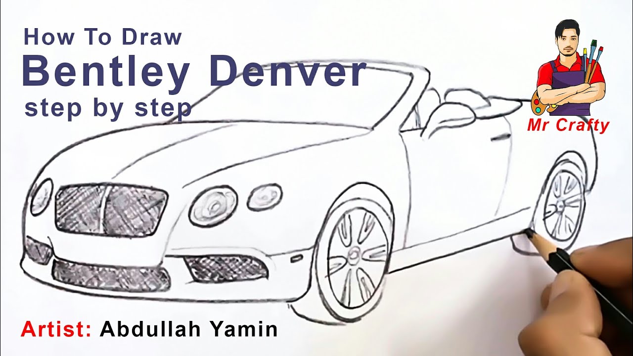How To Draw Bentley Car | Mr Crafty - YouTube