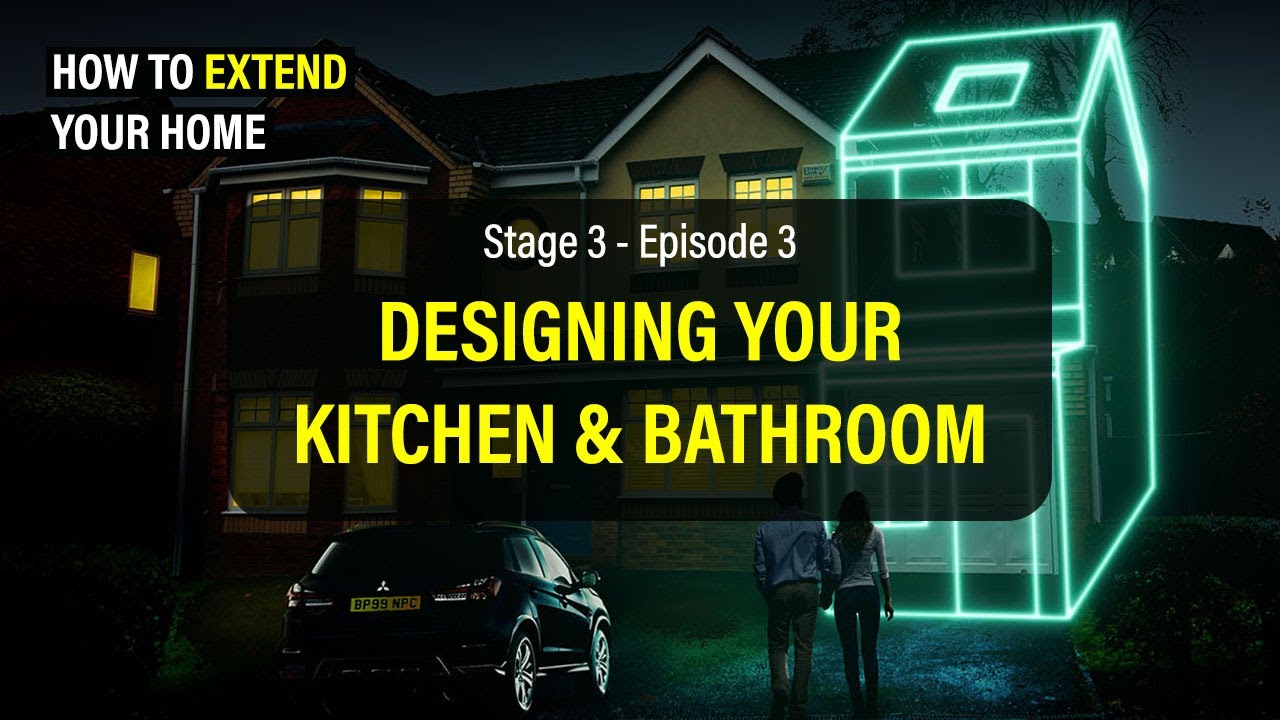 How To Extend Your Home (Stage 3 / E3) Designing Your Kitchen ...