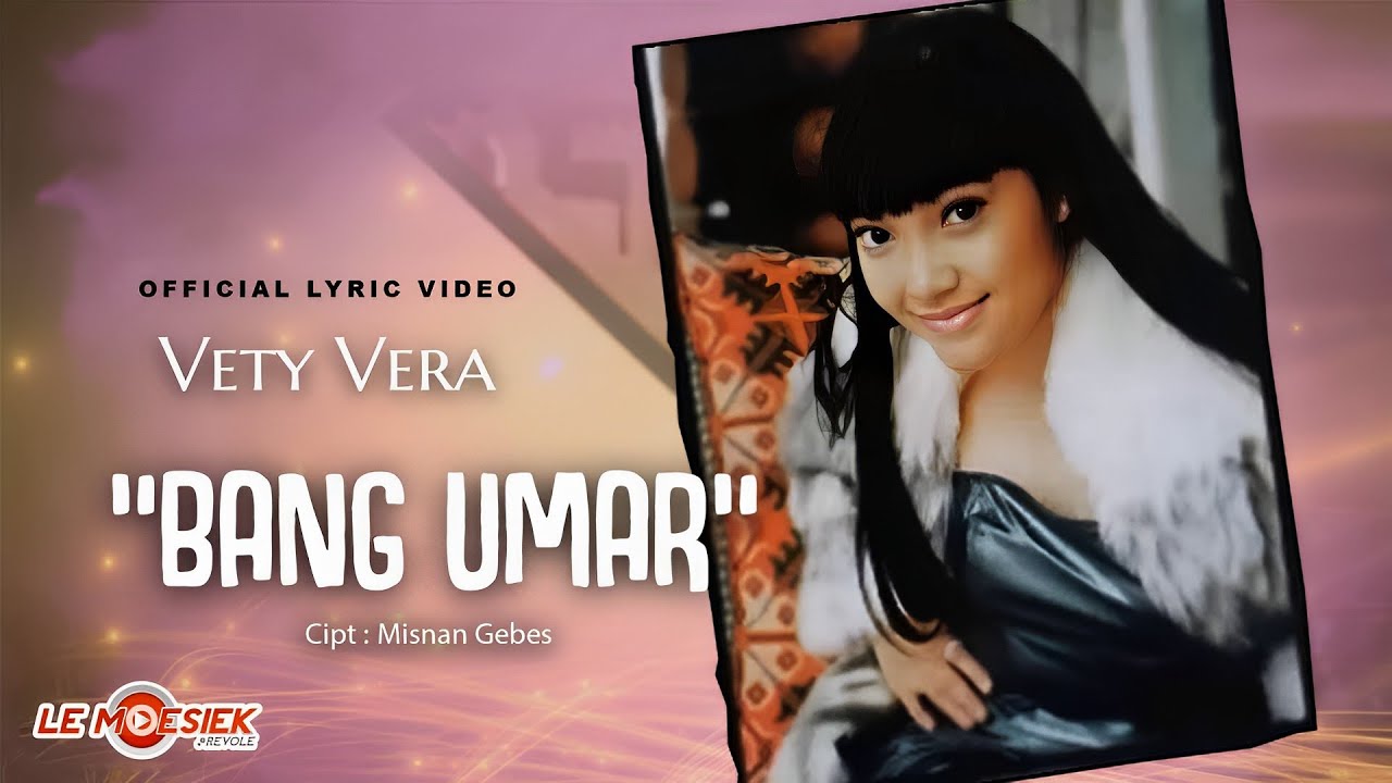 Vety Vera - Bang Umar (Official Lyric Video) - YouTube Music