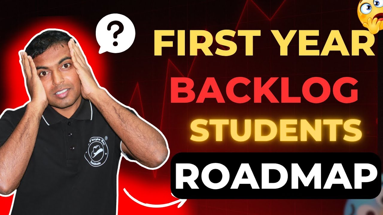 First Year Backlog Students Roadmap For Top or Clear Their all backlog ...