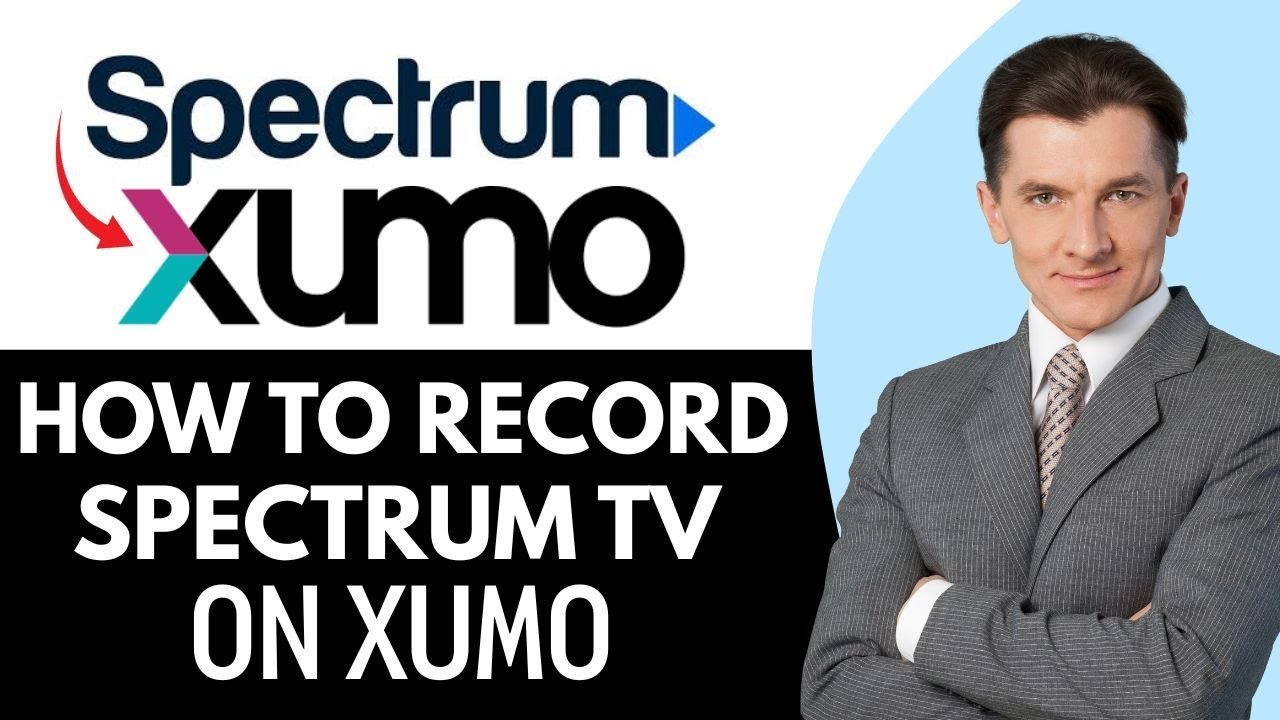 How to Record Spectrum TV on Xumo (2026): Step-by-Step Guide - YouTube