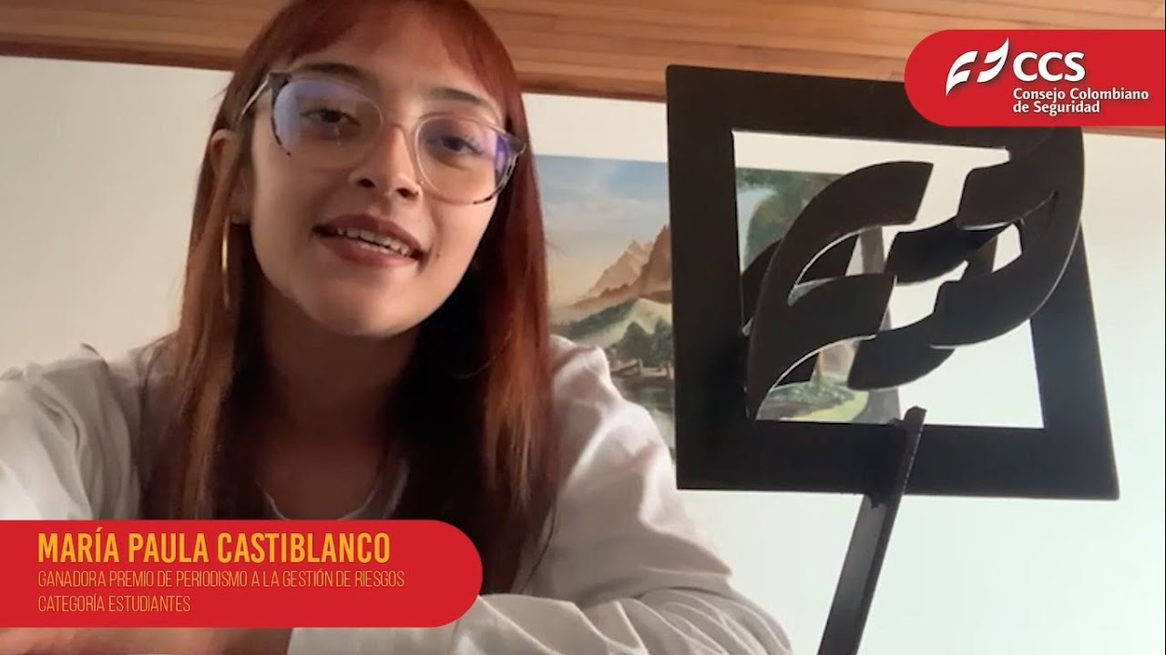 Participa en el #PremioPeriodismoCCS - María Paula Castiblanco - YouTube