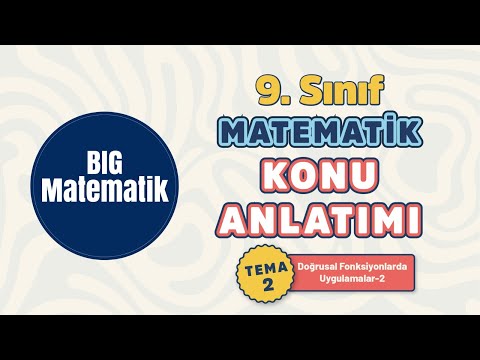 9. Sınıf Matematik Doğrusal Fonksiyonlarda Uygulamalar 2 Video Anlatımı