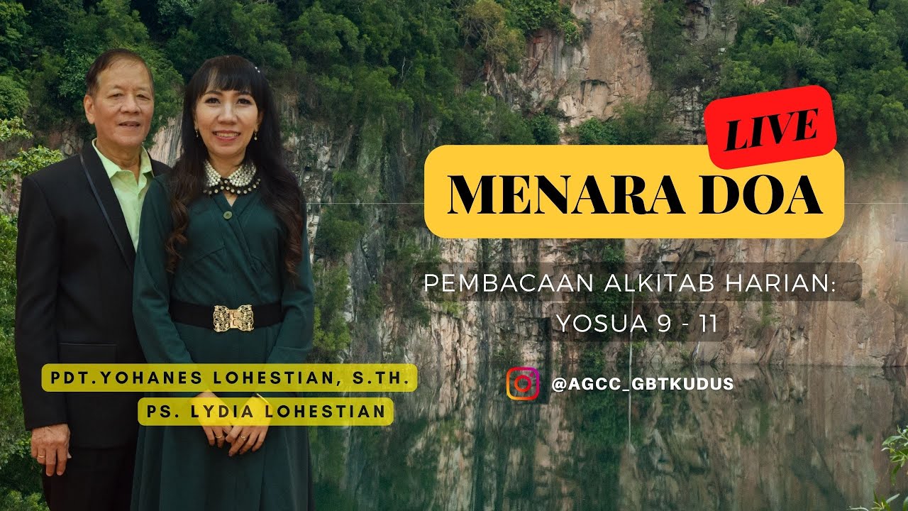 - MENARA DOA - SELASA 17 OKTOBER 2023 - PEMBACAAN ALKITAB : YOSUA 9 ...