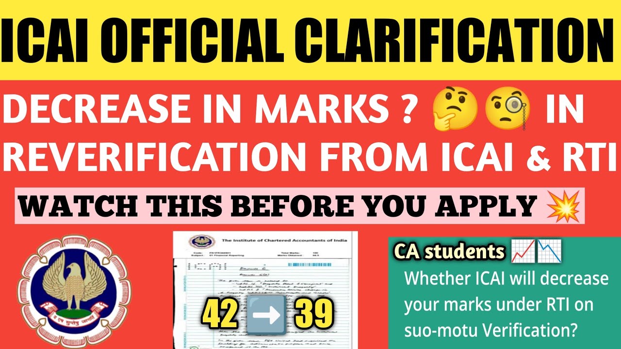 ICAI Clarification On Decrease in Marks In Reverification & Cerified ...