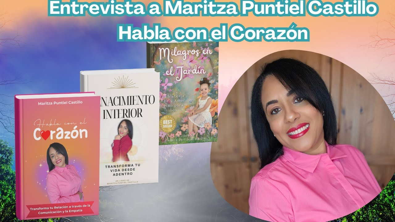 Autora best seller MARITZA PUNTINEL CASTILLO - Libro HABLA CON EL ...