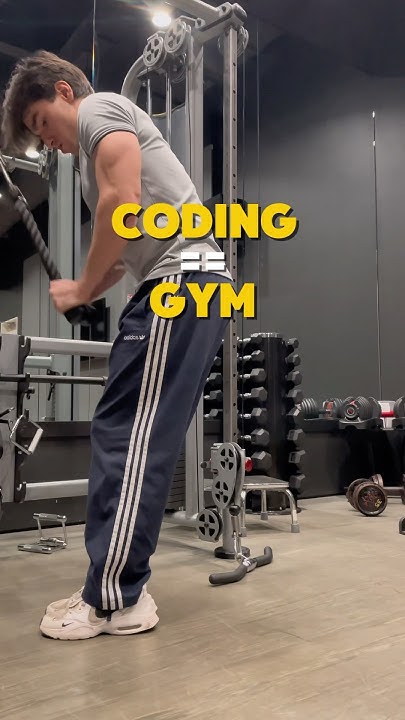 Coding Is Just Like The Gym - YouTube