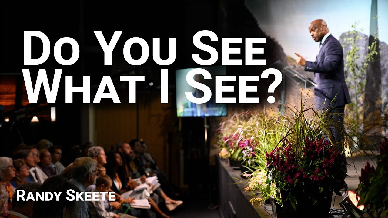 Do You See What I See? | Randy Skeete - YouTube