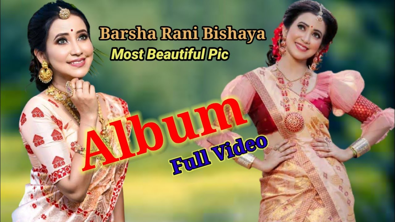 Barsha Rani Bishaya Most Beautiful Pic - YouTube