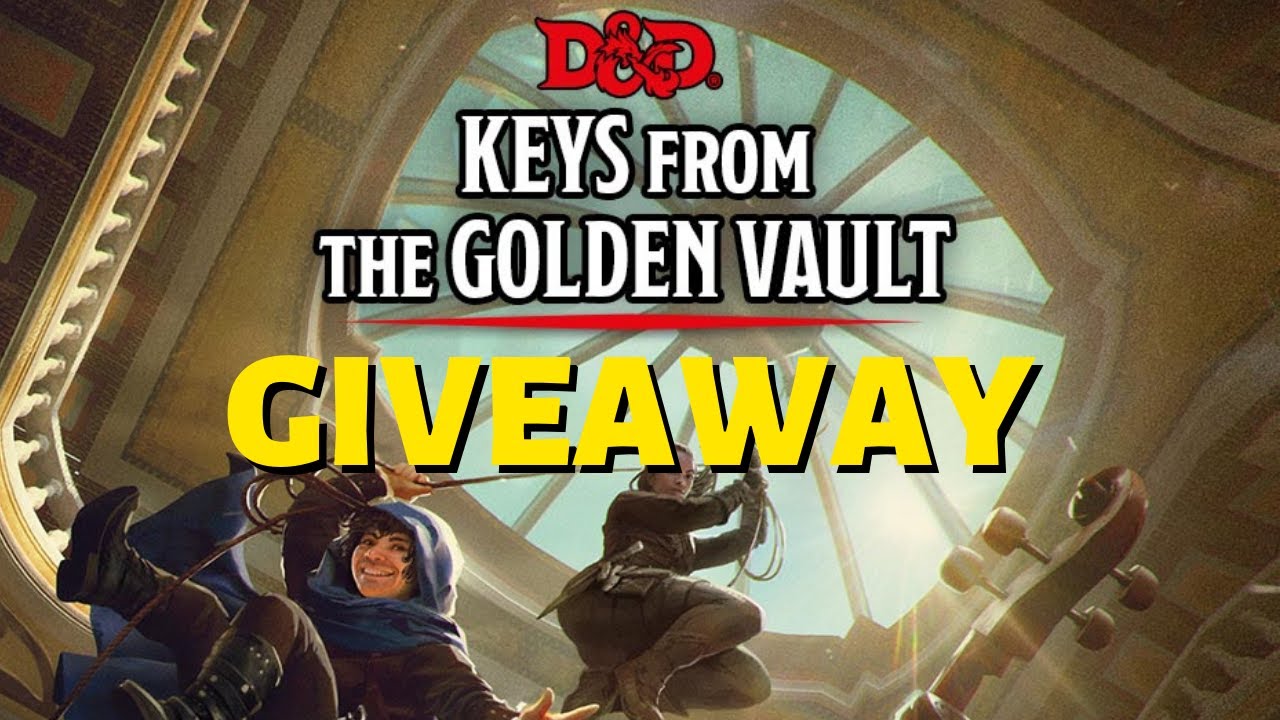 Keys from the Golden Vault GIVEAWAY! Dungeons and Dragons | One D&D # ...
