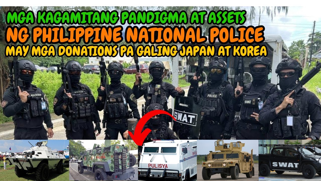 MGA KAGAMITANG PANDIGMA AT ASSETS NG PHILIPPINE NATIONAL POLICE ARMOR ...