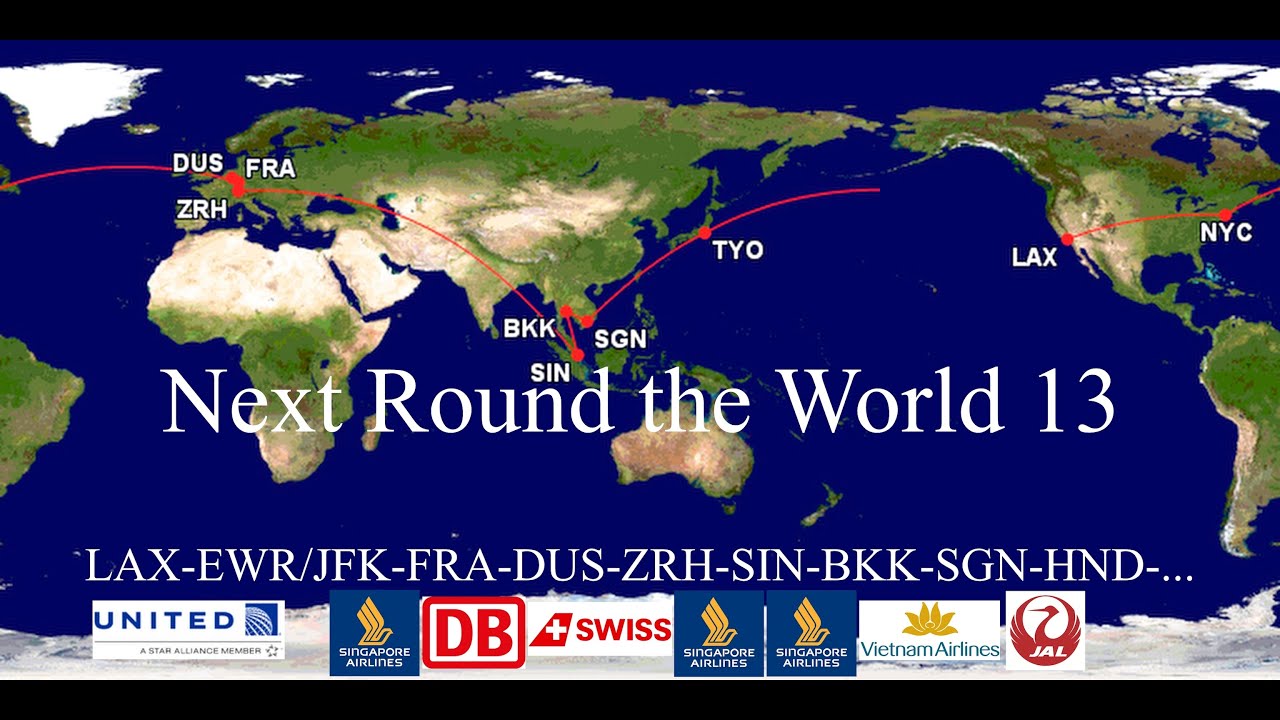 Next Round the World 13, First Class (Eastbound) - YouTube