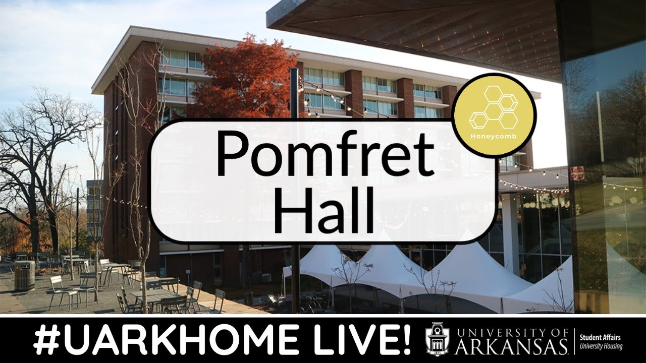 2022 Pomfret Hall Tour | #UARKHOME Live! - YouTube