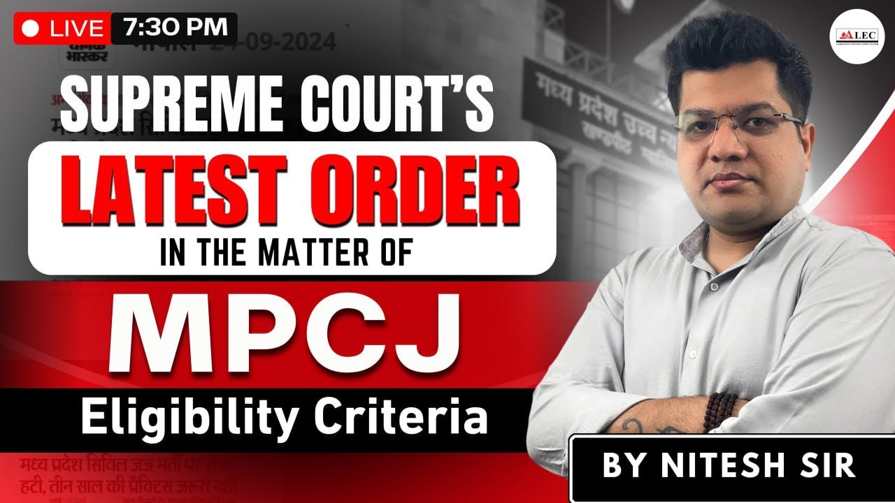 Latest on MPCJ Eligibility Criteria 2024: Supreme Court Order - YouTube