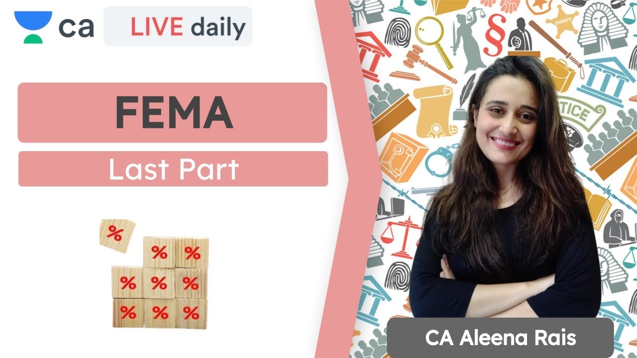 FEMA Capital Account Transactions Unacademy CA Final Aleena Rais fema-capital-account-transactions-unacademy-ca-final-aleena-rais