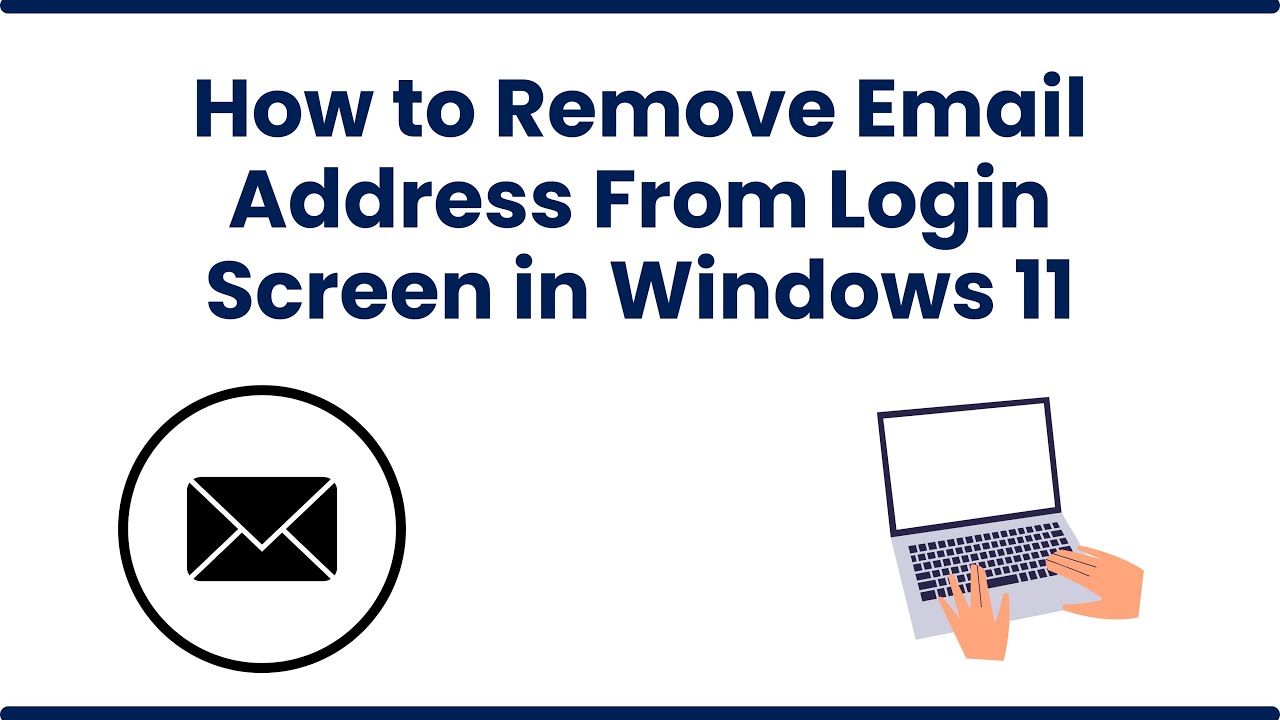Download How To Remove Email Address From Login Screen In W download-how-to-remove-email-address-from-login-screen-in-w