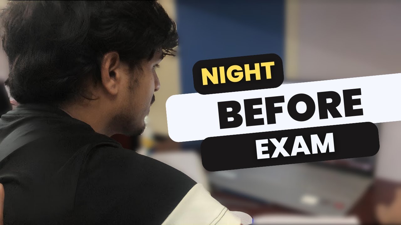 THE NIGHT BEFORE EXAM|| IIIT BHAGALPUR #iiitbhagalpur #hostellife #iiit ...