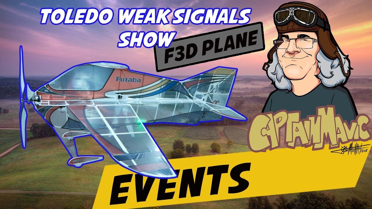F3P plane - Toledo Weak Signals Show #CaptainMavic - YouTube