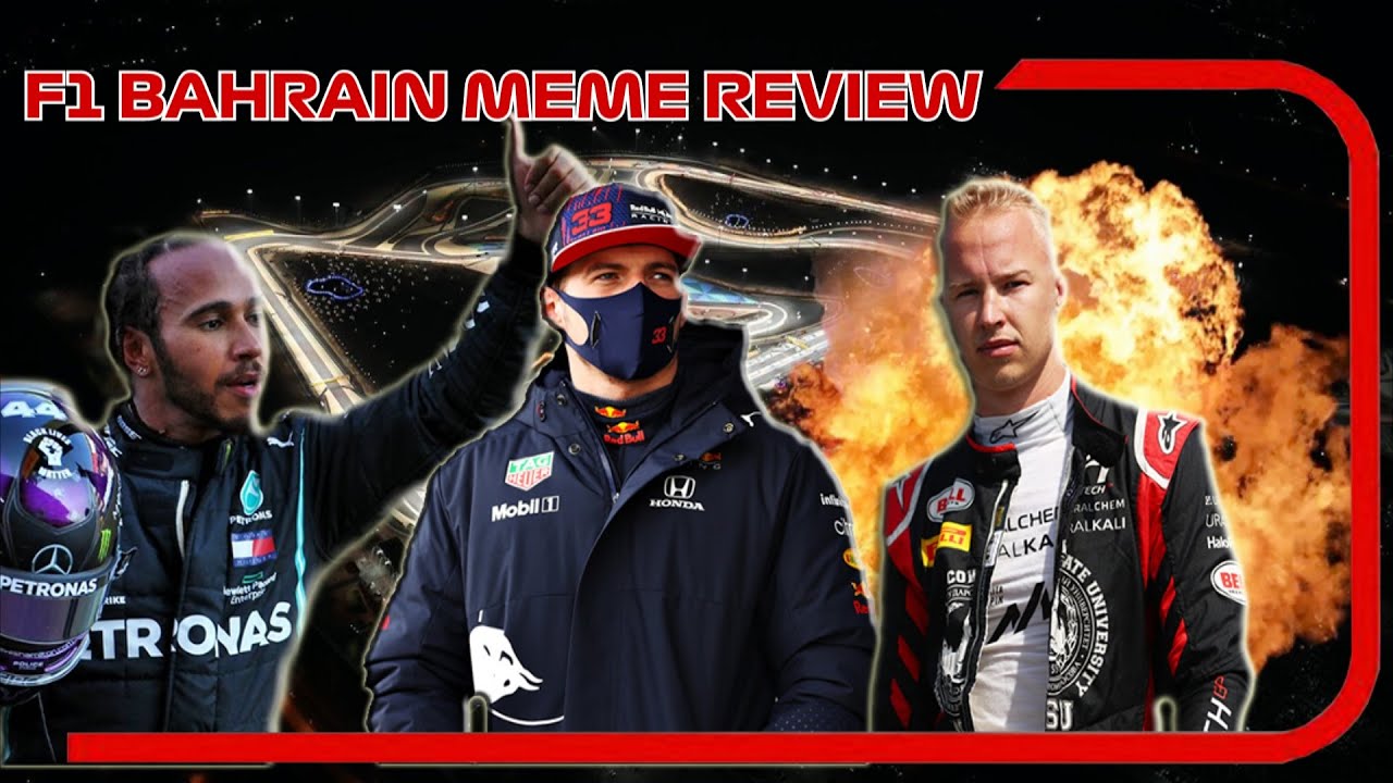 F1 2021 Bahrain Gp Meme Review! - YouTube