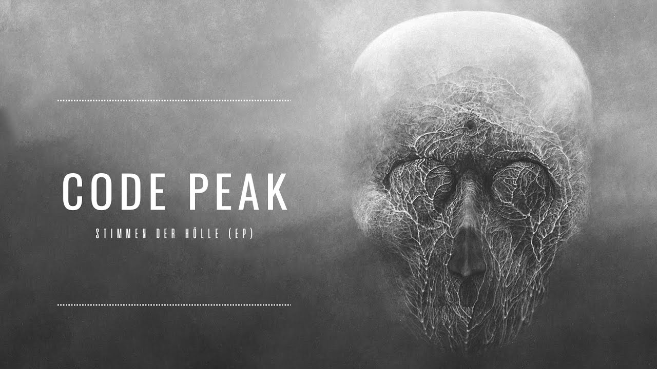 CODE PEAK - STIMMEN DER HOLLE (EP) #techno - YouTube