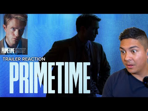 PRIMETIME Trailer Reaction | Robert Pattinson’s A24 Crime Thriller