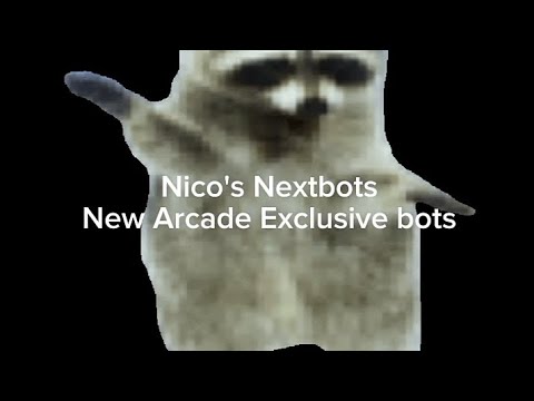 Nico's Nextbots New Arcade Exclusive Bots Audios - YouTube