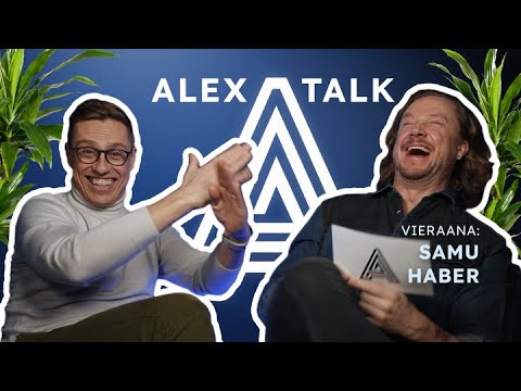 ALEX TALK | Vieraana muusikko Samu Haber - YouTube