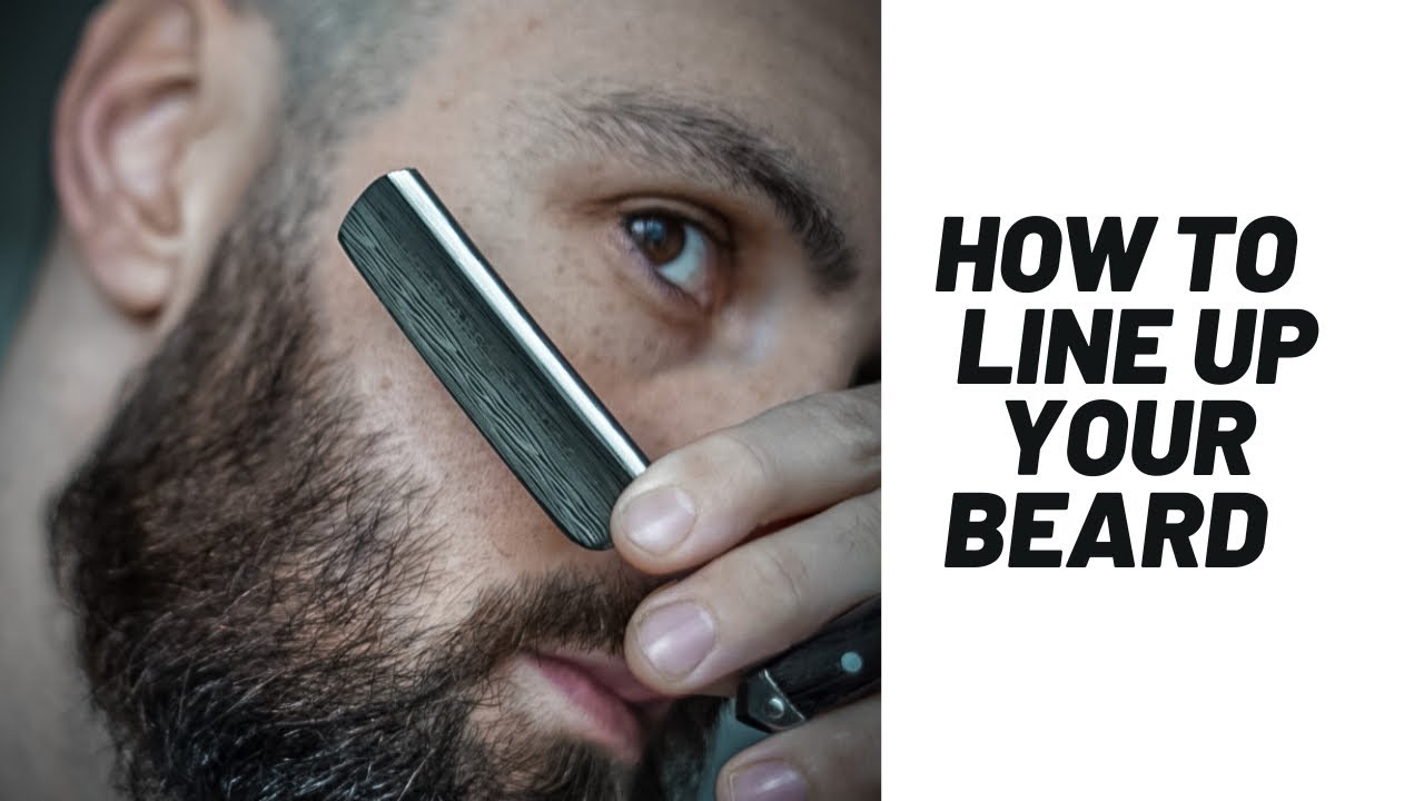 HOW TO LINE UP YOUR BEARD - YouTube