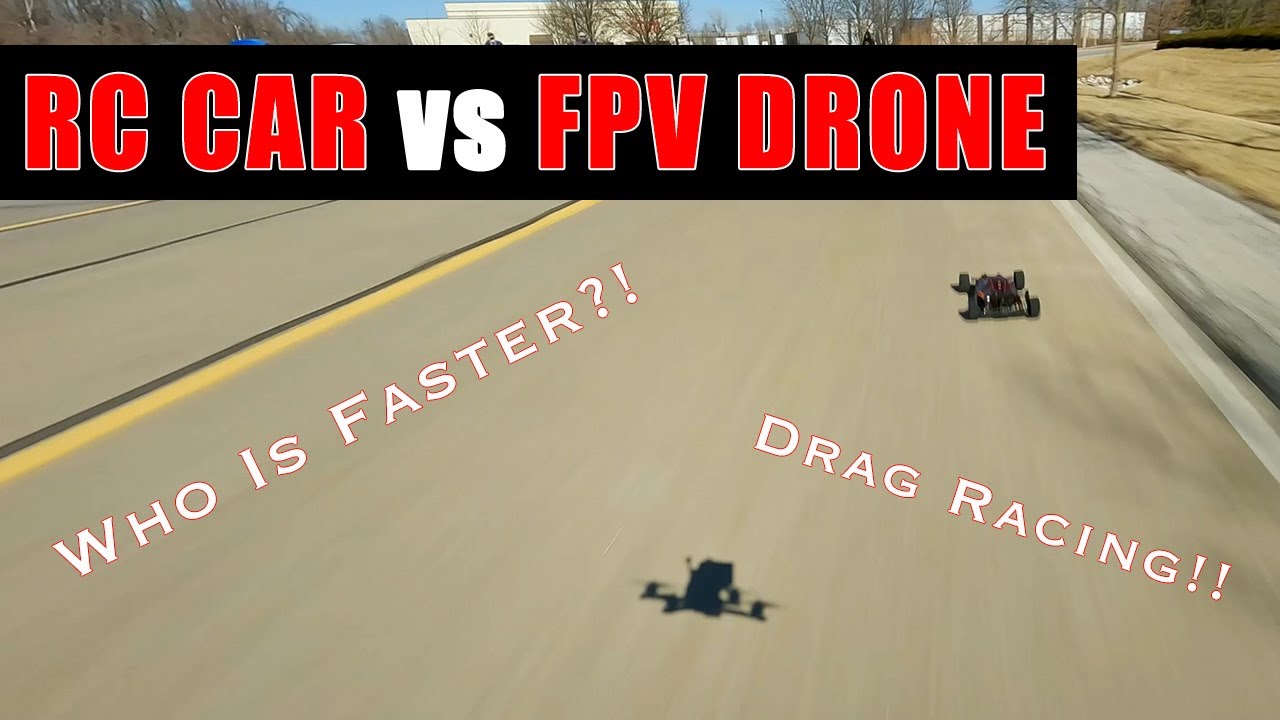 FPV Drone vs RC Race Car | Drag Racing - YouTube