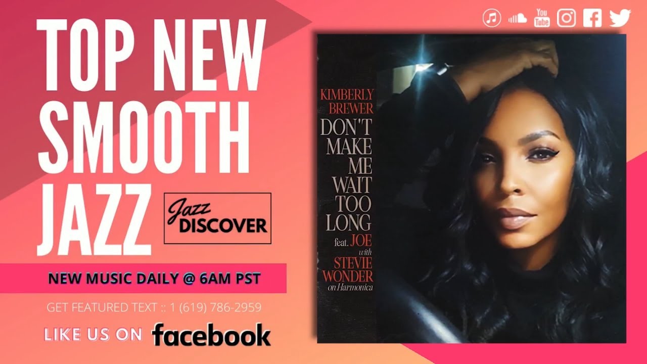 Kimberly Brewer ft. Stevie Wonder & Joe - Don't Make Me Wait Too Long ...