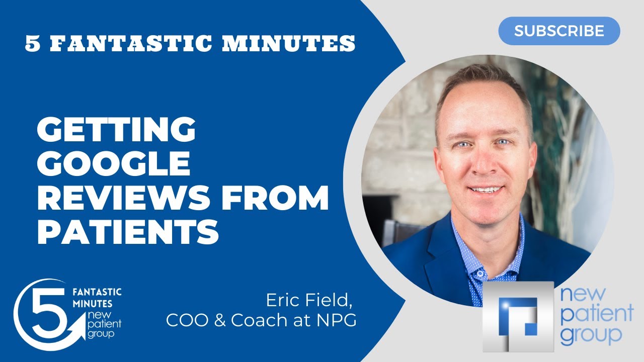 Engaging Patients for Google Reviews in the Orthodontic Practice ...