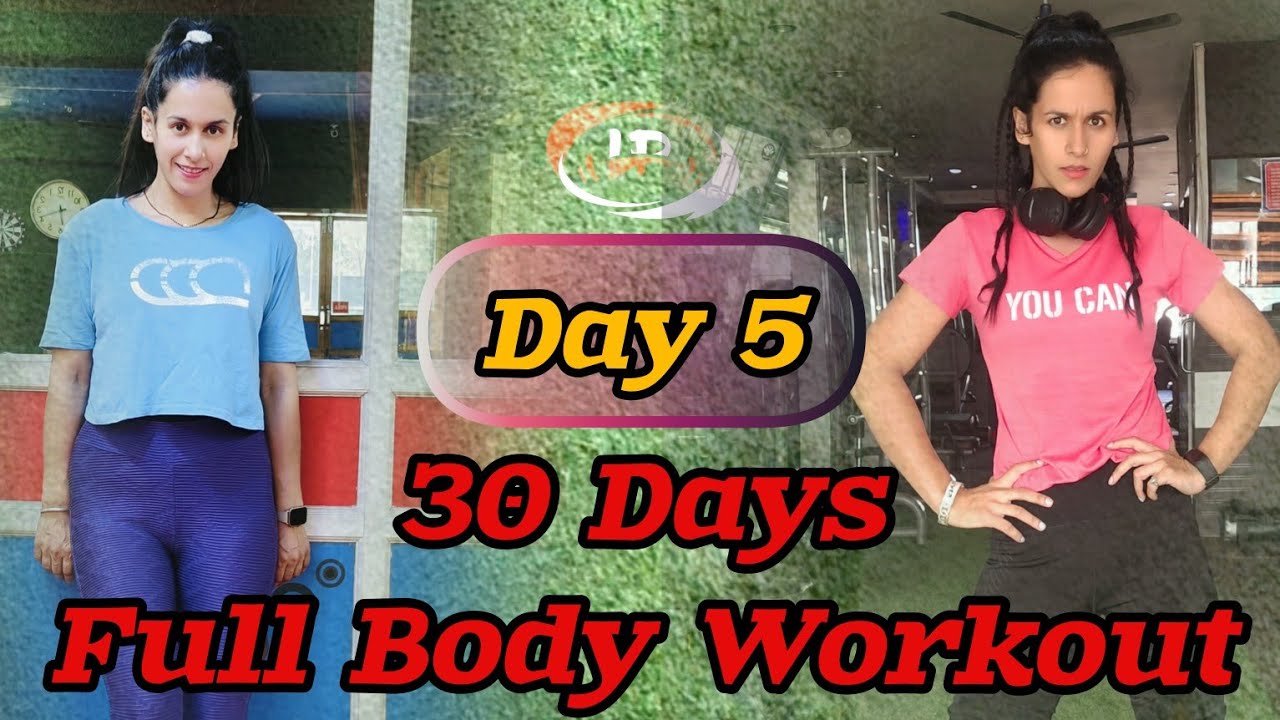 30 Days Full Body Workout| Day-5 - YouTube