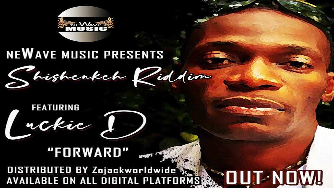 Lukie D - Forward (Official Audio) Shishenkeh Riddim - YouTube