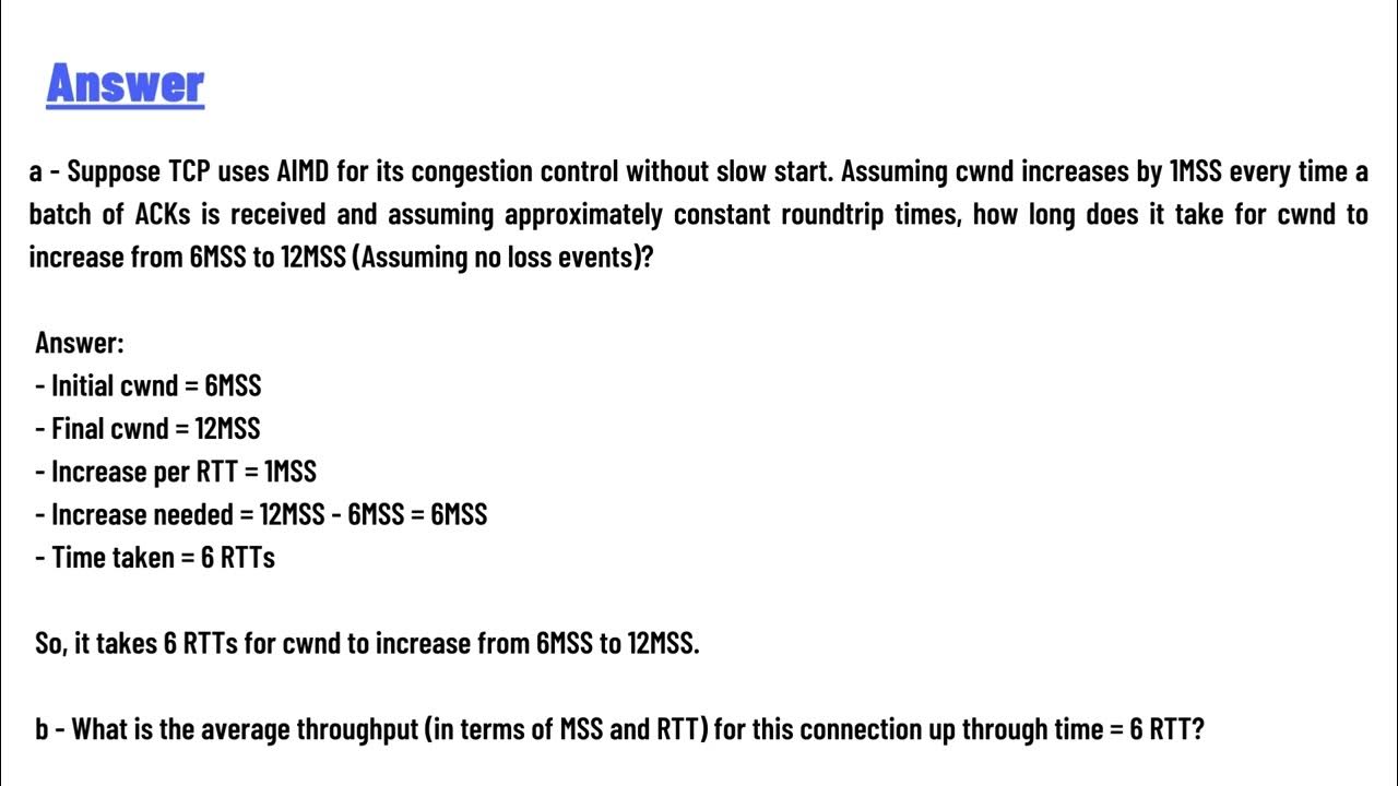 Consider sending a large file from a host to another over a TCP connection that has no loss ...
