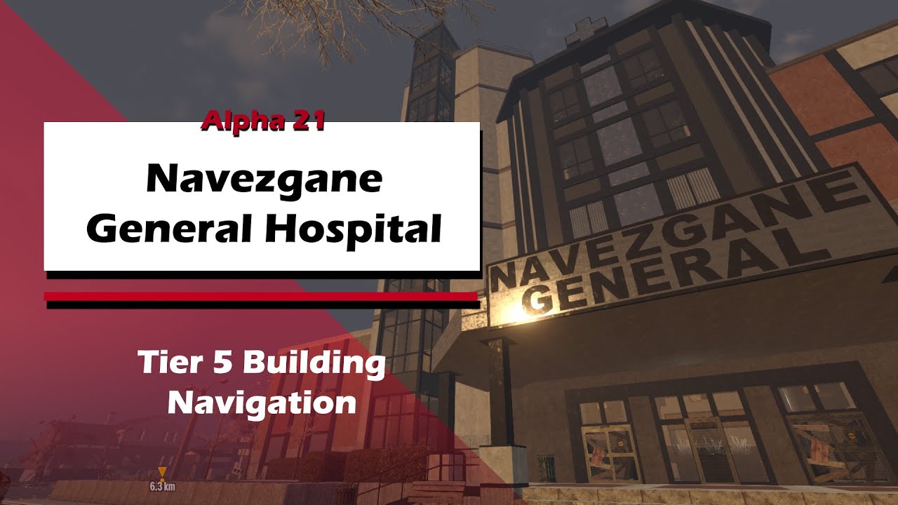 A21 Navezgane General Hospital Guide | 7DTD | Tier 6 Infestation - YouTube