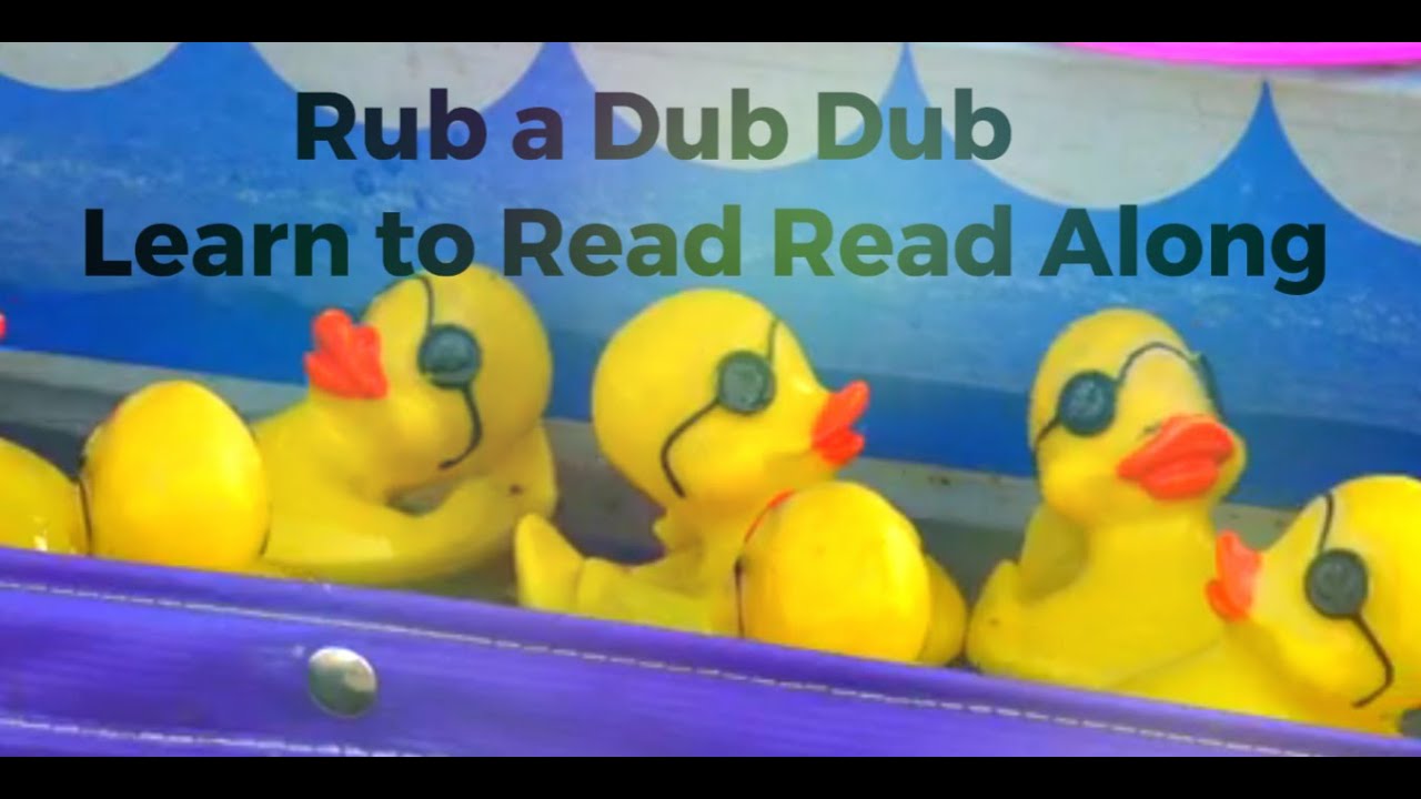 Online Read Along for Kids...Rub a Dub Dub Read Aloud Book...Learn to ...
