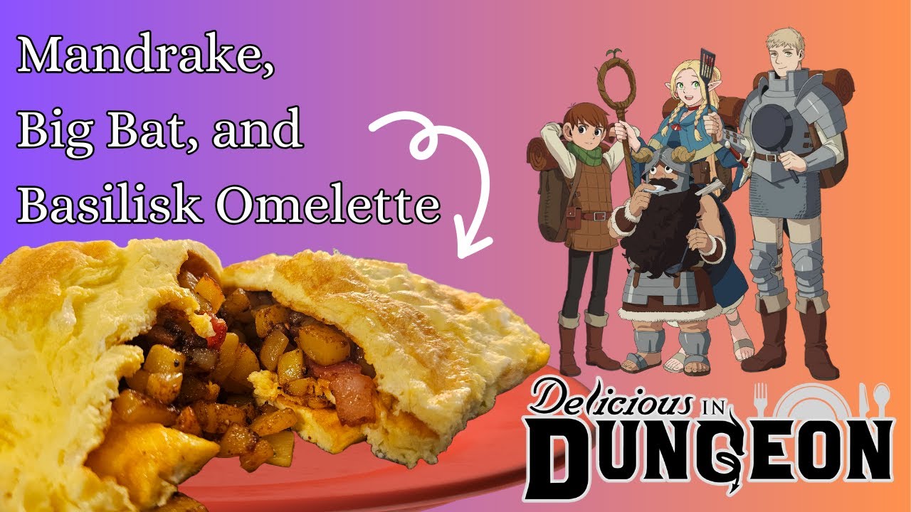 Dungeon Meshi - Mandrake, Big Bat, and Basilisk Omelette - The Easiest ...