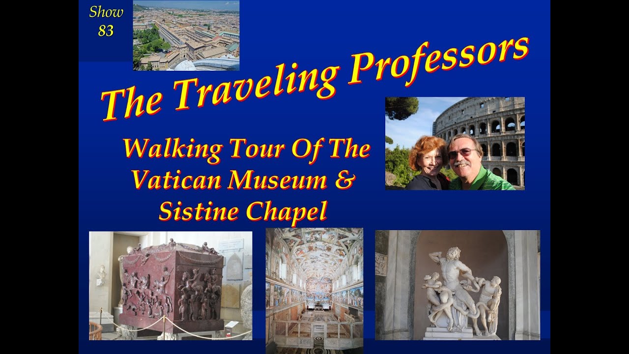 Walking Tour Vatican Museum and Sistine Chapel Show 83 Tpro - YouTube