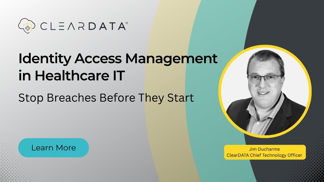 Identity Access Management in Healthcare: Stop Breaches Before They ...