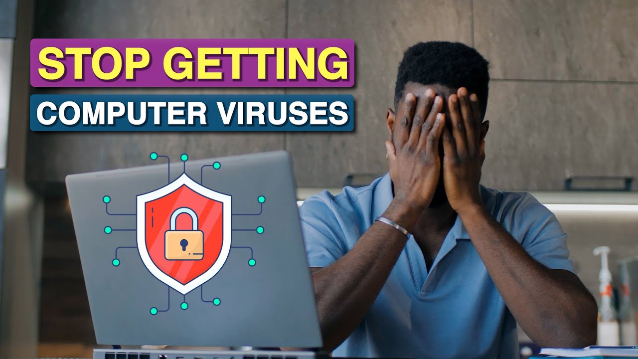 How to Stop Getting Computer Viruses (6 Free Tips) - YouTube