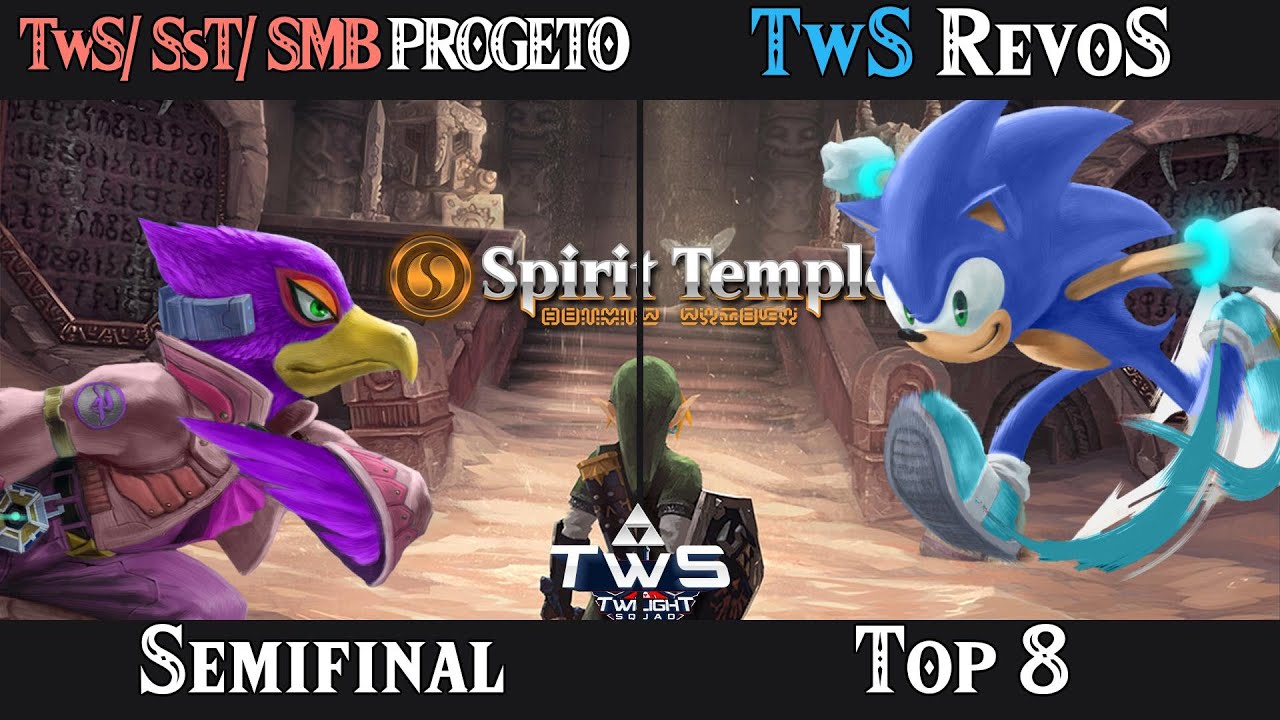 Spirit Temple - Top 8 - Winners Semi - TwS SsT SMB Progeto x TwS RevoS ...