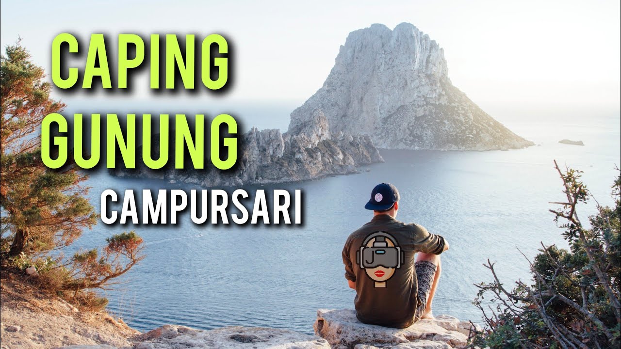 Caping Gunung - Pesona Alam - YouTube