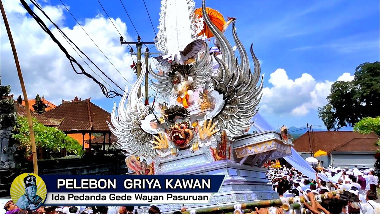 PELEBON IDA PEDANDA GEDE WAYAN PASURUAN ‼️ Griya Kawan Sibetan ...