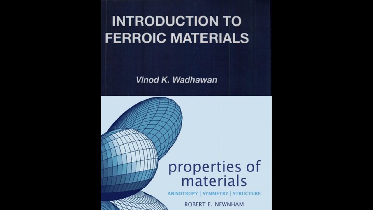 Book suggestions (Ferroic materials, multiferroics: smart materials ...