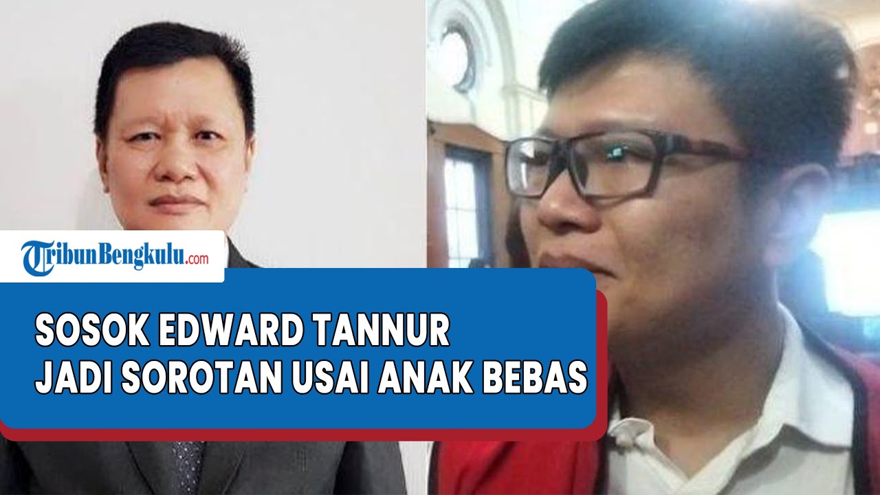 Sosok Edward Tannur Jadi Sorotan Usai Ronald Tanur Divonis Bebas Kasus ...