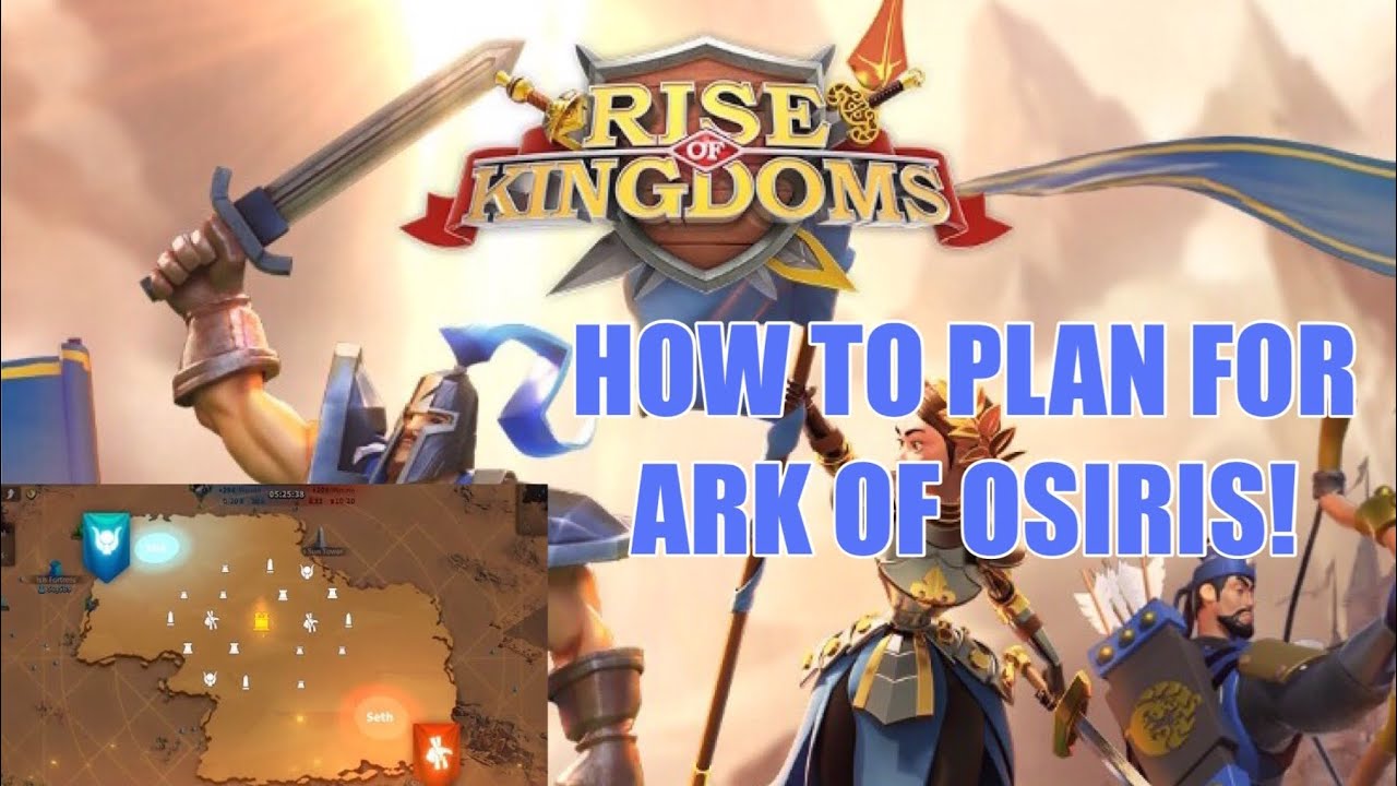 HOW TO PLAN FOR ARK OF OSIRIS | Rise of Kingdoms - YouTube