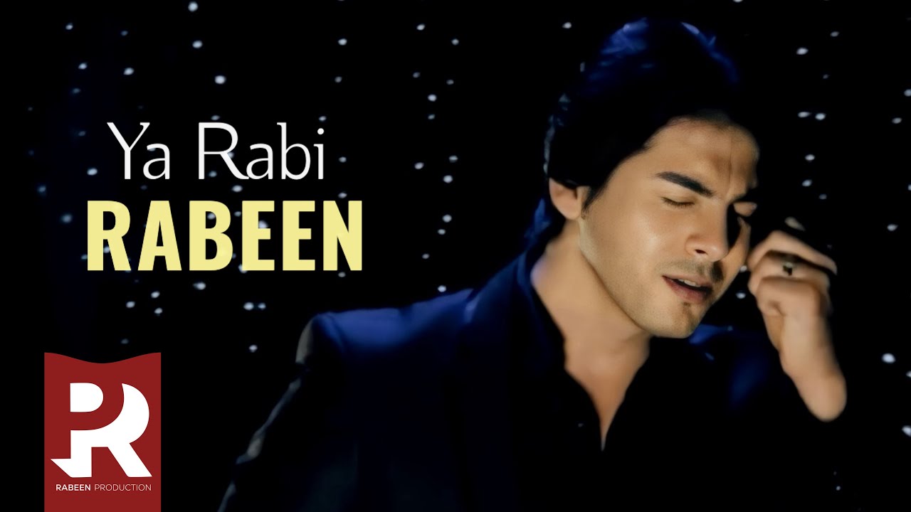 Rabeen - Ya Rabi رابین - يا ربي - YouTube